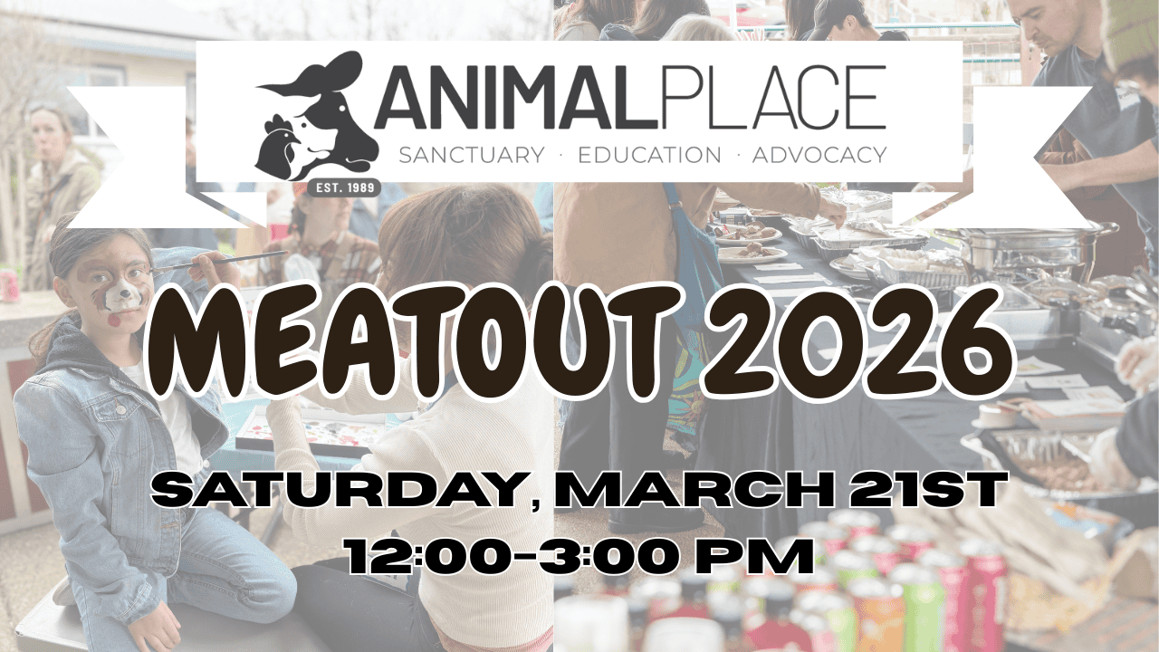Animal Place's MeatOut 2026